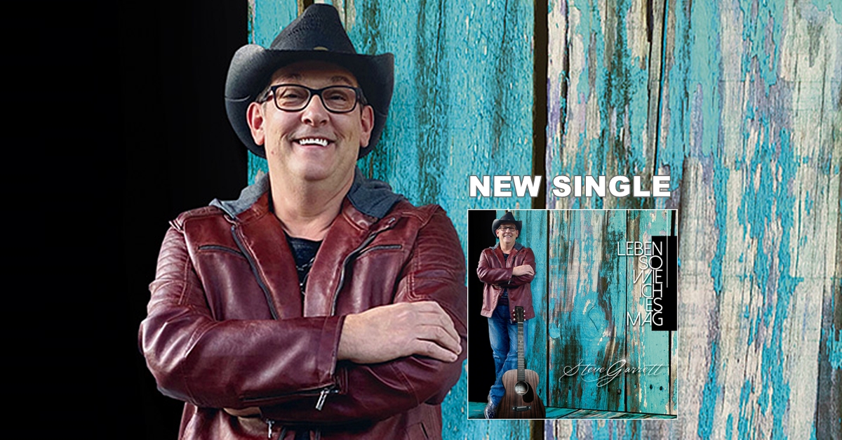 Steve-Garrett-Leben-so-wie-ich-es-mag-FB | Country.de – Das Magazin für ...