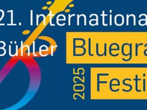 22. Internationales Bühler Bluegrass-Festival vom 29. bis 31. Mai 2026 ...